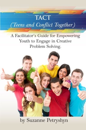 Amazon - TACT (Teens and Conflict Together): A Facilitator's Guide for ...