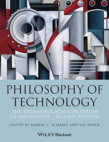 Amazon.com: Philosophy of Technology: The Technological Condition: An ...