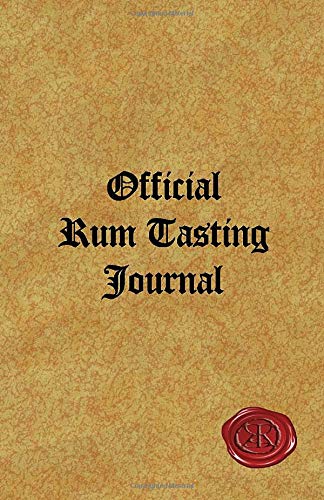Royal Rum Society: Official Rum Tasting Journal: Hill, Greg D ...