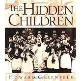 The Hidden Children: The Secret Survivors of the Holocaust: Marks, Jane ...