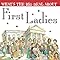What's the Big Deal About First Ladies: Ruby Shamir, Matt Faulkner ...