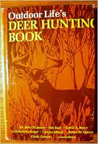 Outdoor Life's Deer Hunting Book: Various: 9780060132675: Amazon.com: Books