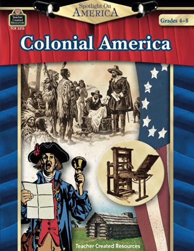 Amazon.com: Spotlight On America: Colonial America: Colonial America ...