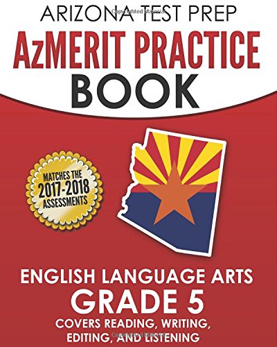 ARIZONA TEST PREP AzMERIT Practice Book English Language Arts Grade 5 ...