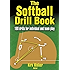 Amazon.com: Softball Fielding Drills: easy guide to perfect your ...