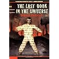 The Last Book in the Universe (Scholastic Gold): Philbrick, Rodman ...