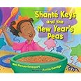 Shanté Keys and the New Year's Peas: Gail Piernas-Davenport, Marion ...
