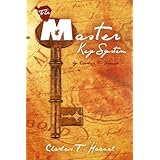 The New Master Key System (Library of Hidden Knowledge): Haanel ...