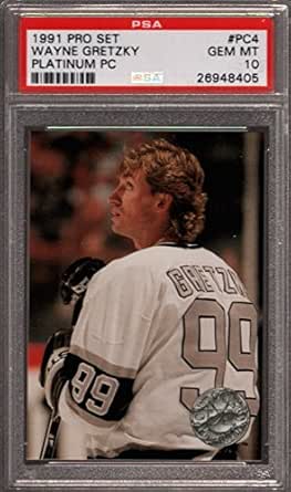 Amazon.com: 1991 PRO SET PLATINUM PC #PC4 WAYNE GRETZKY HOF PSA 10 H2427266-405: Collectibles ...