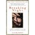 Breaking Night: A Memoir of Forgiveness, Survival, and My Journey from ...