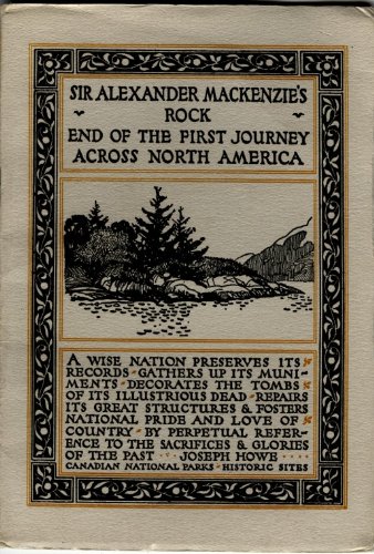 Sir Alexander Mackenzie's Rock. End of the First Journey Across North ...