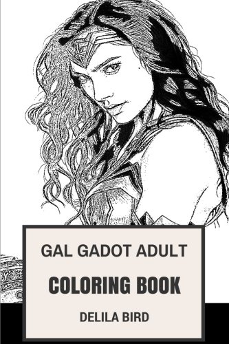 Buy Gal Gadot Adult Coloring Book: Justice League Star and Wonder Woman ...