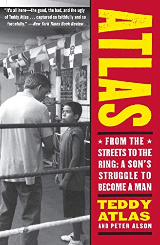 Amazon.com: Atlas: From the Streets to the Ring: A Son's Struggle to ...