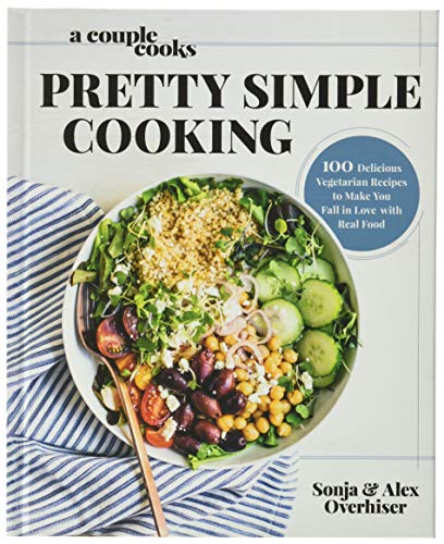 A Couple Cooks | Pretty Simple Cooking: 100 Delicious Vegetarian ...