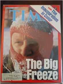 Time Magazine January 31, 1977 "The Big Freeze": Time: Amazon.com: Books