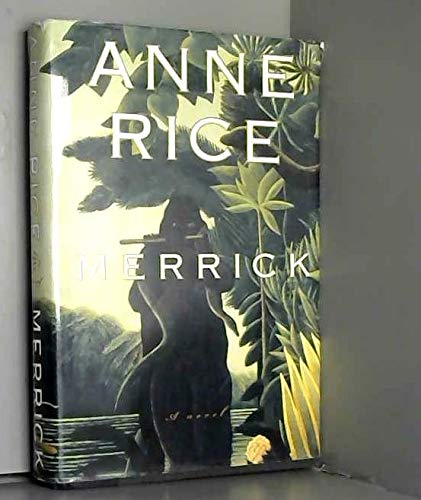 Merrick: Rice, Anne: 9780701171018: Amazon.com: Books