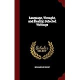 Amazon.com: Language, Thought, and Reality: Selected Writings of ...