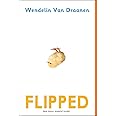 Amazon.com: Flipped: 9780375825446: Van Draanen, Wendelin: Books