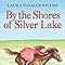 By the Shores of Silver Lake (Little House, 5): Wilder, Laura Ingalls ...