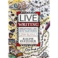 Amazon.com: Live Writing: Breathing Life into Your Words: 9780380797011 ...