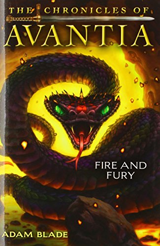 Fire and Fury (The Chronicles of Avantia #4) (4): Blade, Adam ...