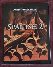 Amazon.com: Spanish 2 Student Activity Manual (Spanish Edition ...