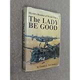 Lady's Men: The Story of World War Ii's Mystery Bomber and Her Crew ...