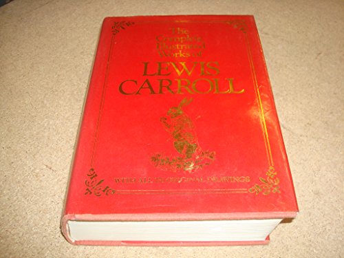 The Complete Illustrated Works of Lewis Carroll: Rh Value Publishing ...