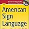 The American Sign Language Phrase Book with DVD: Bernstein Fant ...