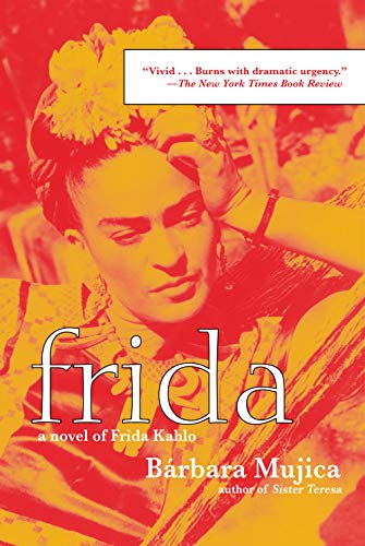 Amazon.com: Frida: A Novel of Frida Kahlo (9781590207529): Mujica ...
