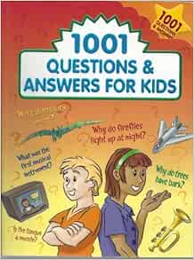 1001 Questions and Answers for Kids: Various: 9780785396017: Amazon.com ...