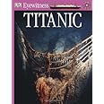 DK Eyewitness Books: Titanic: Adams, Simon: 9780756650360: Amazon.com: Books