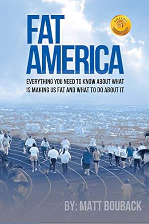 FAT AMERICA: Everything You Need to Know About What Is Making Us Fat ...
