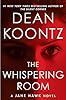 The Whispering Room: A Jane Hawk Novel - Kindle edition by Dean Koontz ...