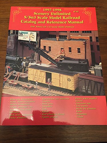 1997-1998 Scenery Unlimited S/Sn3 Scale Model Railroad Catalog and ...