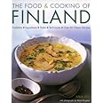 The Food & Cooking of Finland: Hill, Anja