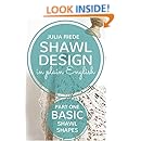 Shawl Design in Plain English: Basic Shawl Shapes: How to design your ...
