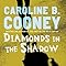 Amazon.com: Diamonds in the Shadow: 9781400074242: Cooney, Caroline B ...