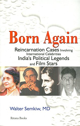 Amazon.com: Born Again: Reincarnation Cases Involving International ...