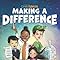 Making a Difference: An Inspirational Book About Kids Changing the ...