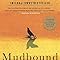 Amazon.com: Mudbound (9781565126770): Hillary Jordan: Books