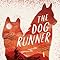 Amazon.com: The Dog Runner: 9781910646489: MacDibble, Bren: Books