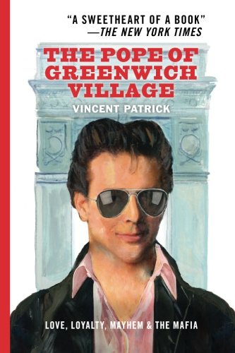 Amazon.com: The Pope of Greenwich Village: 9780990392309: Patrick ...