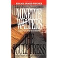 The Sculptress: Walters, Minette: 9780312953614: Amazon.com: Books