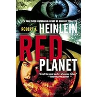 Red Planet: Robert A. Heinlein: 9780345493187: Amazon.com: Books