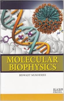Molecular Biophysics: Amazon.co.uk: 9789382036449: Books