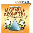 Basher Science: Algebra and Geometry: Dan Green, Simon Basher ...