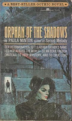 Orphan of the Shadows by Paula Minton