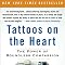 Tattoos on the Heart: The Power of Boundless Compassion: Amazon.co.uk ...