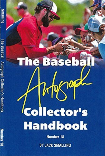 The Baseball Autograph Collector's Handbook, No. 18: Jack Smalling ...